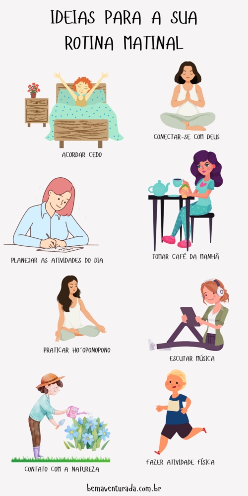 Hábitos para uma Rotina Matinal Produtiva - Bem aventurada
