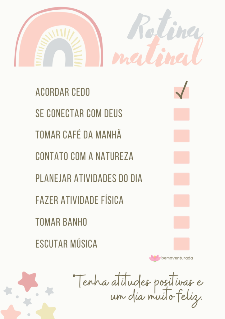 Hábitos para uma Rotina Matinal Produtiva - Bem aventurada