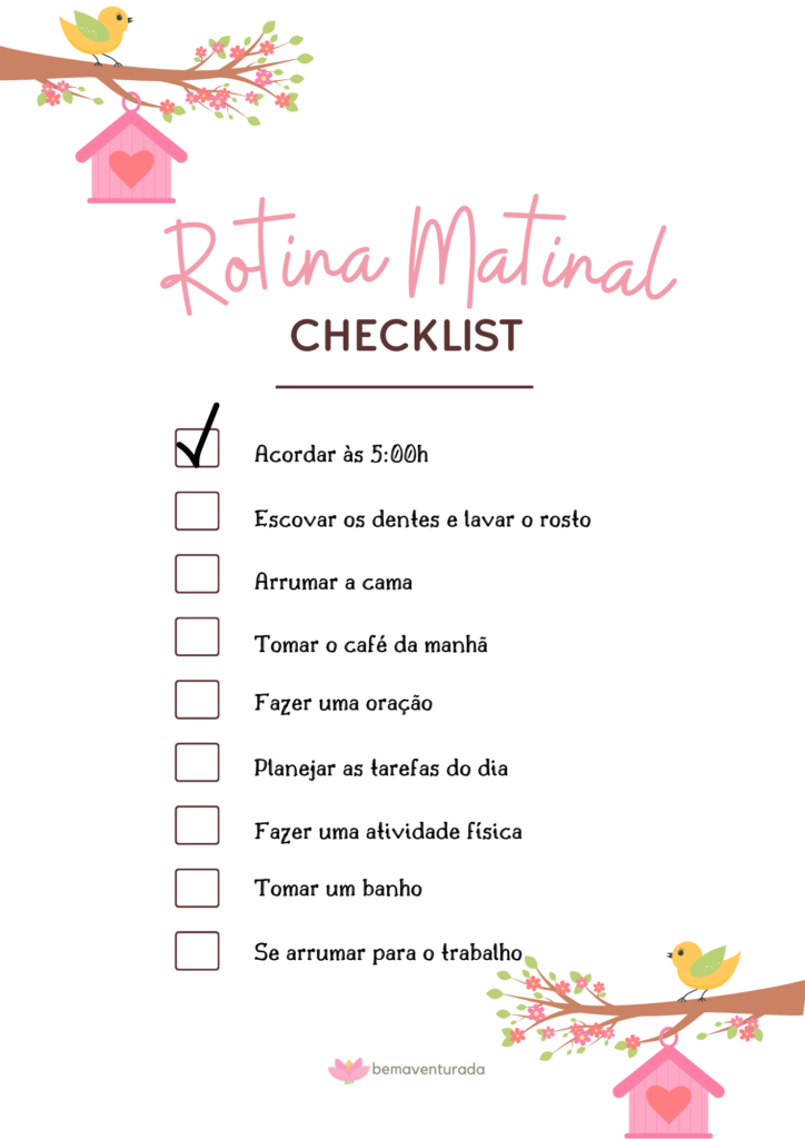 Hábitos para uma Rotina Matinal Produtiva - Bem aventurada
